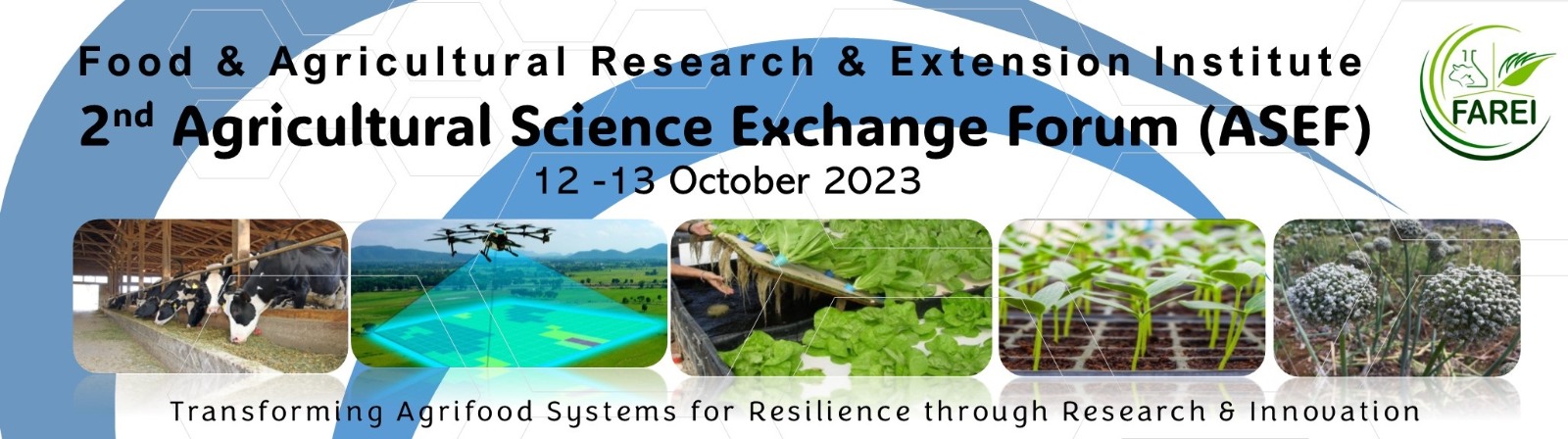 Call for Abstracts: 2nd Edition of Agricultural Science Exchange Forum (ASEF 2)